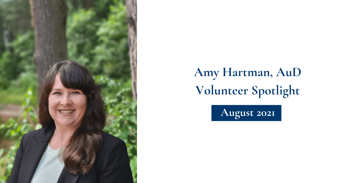 Volunteer Spotlight: Amy Hartman, AuD - American Academy of Audiology
