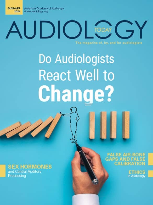 Audiology Today Issues - American Academy of Audiology